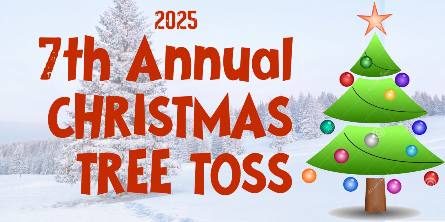 7th Annual Christmas Tree Toss • Notes from the Trail