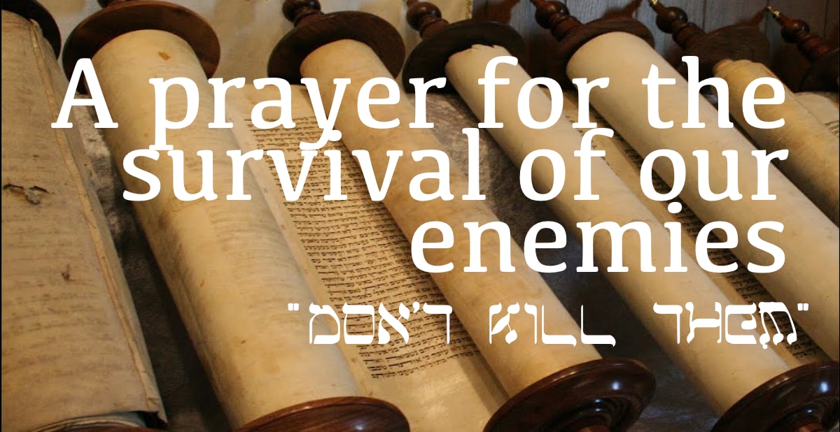 A prayer for the survival of our enemies • Notes from the Trail